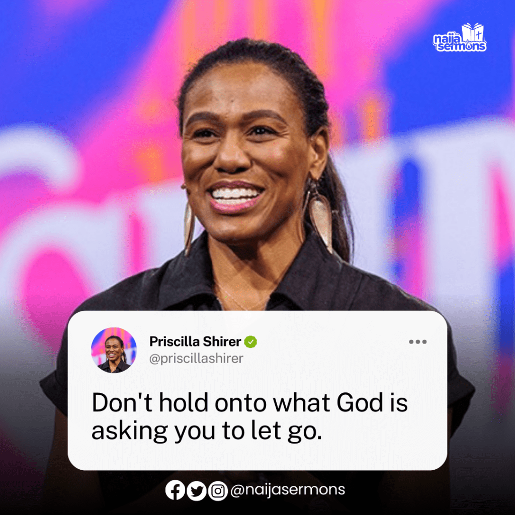 QUOTE OF THE DAY BY PRISCILLA SHIRER » Naijasermons