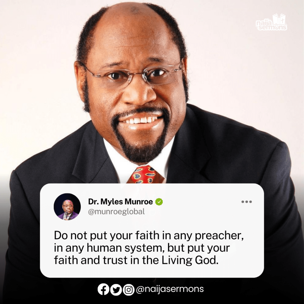 QUOTE OF THE DAY BY DR. MYLES MUNROE » Naijasermons