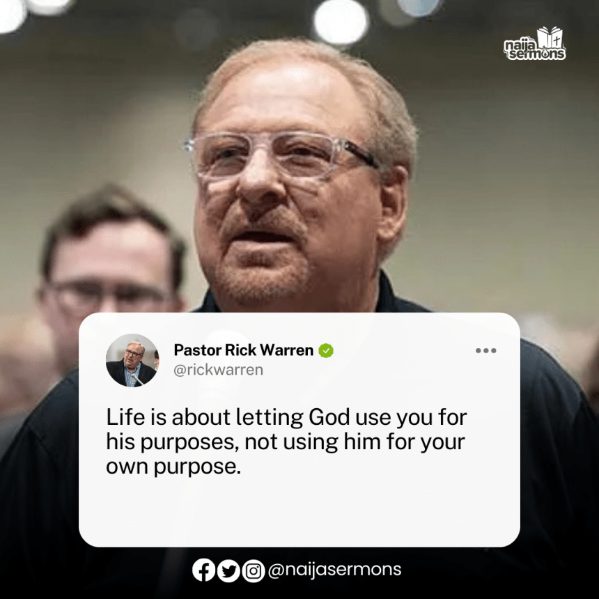 QUOTE OF THE DAY BY PASTOR RICK WARREN » Naijasermons